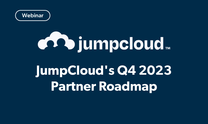 Q4 2023 Partner Roadmap - JumpCloud
