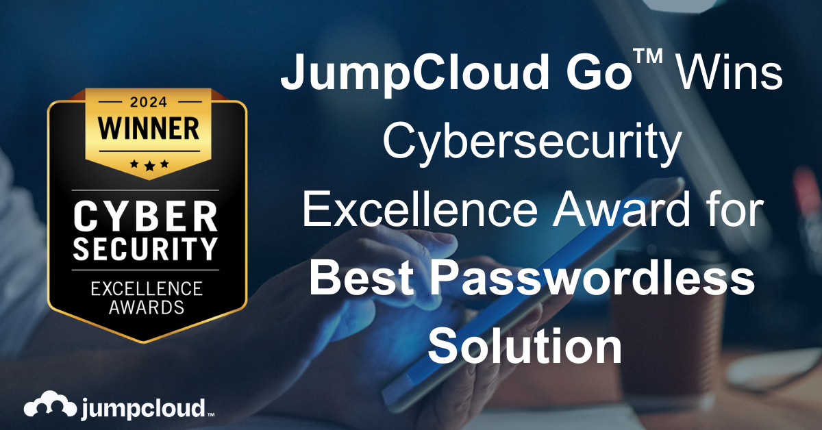 JumpCloud Go Wins Cybersecurity Excellence Award