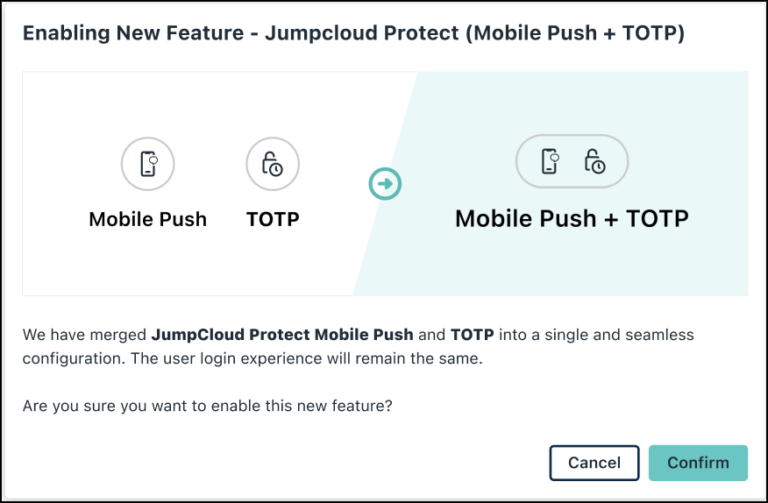 Unified JumpCloud Protect Experience for Push and TOTP MFA - JumpCloud