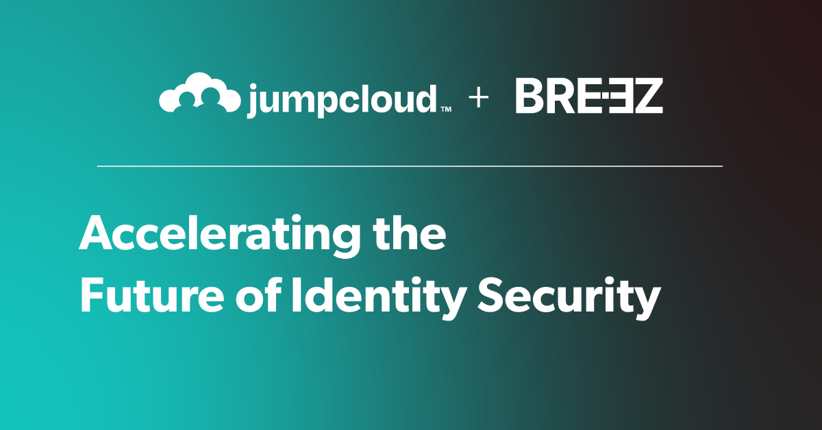 JumpCloud Acquires Breez